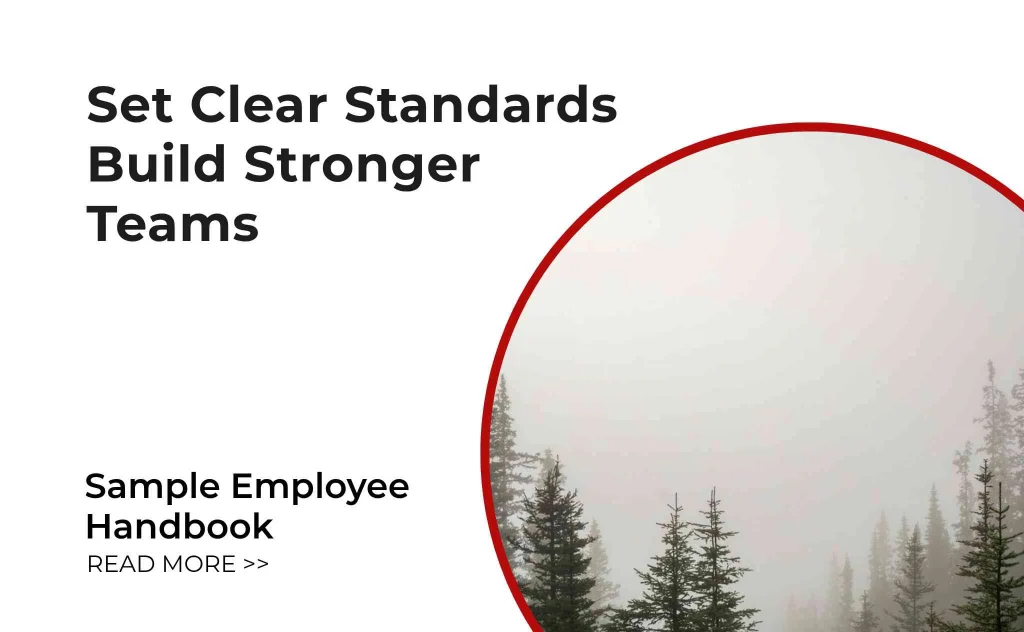 Set Clear Standards, Build Stronger Teams - Sample Employee Handbook
